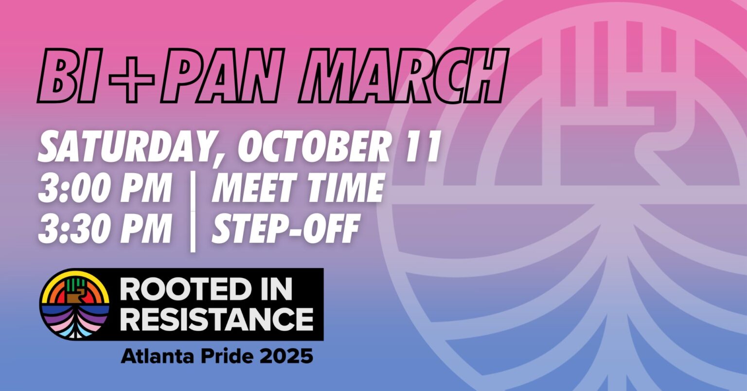 2025 Atlanta Pride: Bi + Pan March - Atlanta Pride